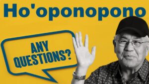 Ho'oponopono Q&A Dr. Hew Len Shares Insights and Wisdom - Zero Point ...